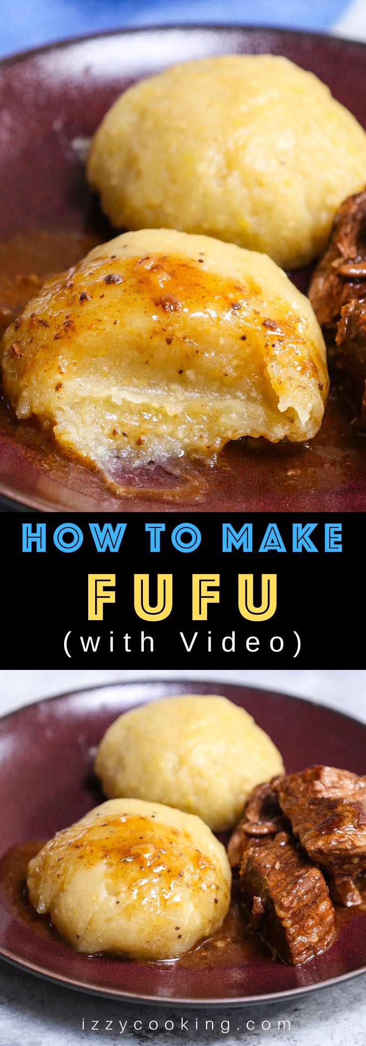 African Fufu Recipe (Only 3 ingredients!)