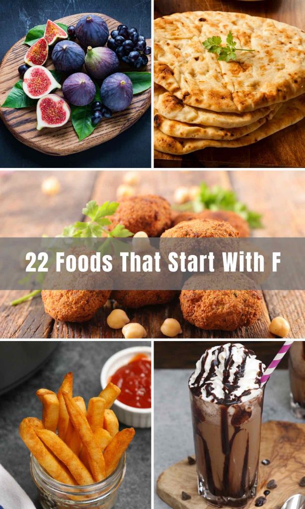 22 Foods That Start With F