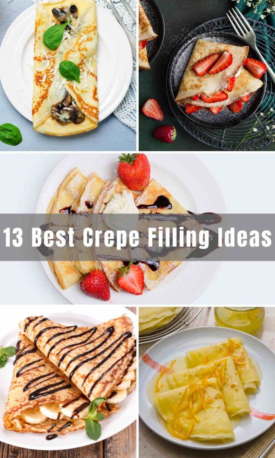 13 Best Crepe Filling Ideas - IzzyCooking